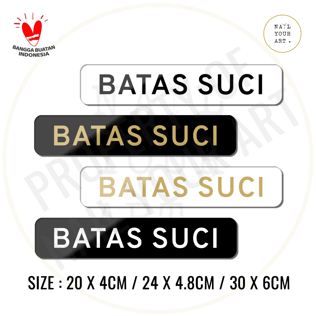 Jual Sign Akrilik Penanda BATAS SUCI Minimalis - Nail Your Art | Shopee ...