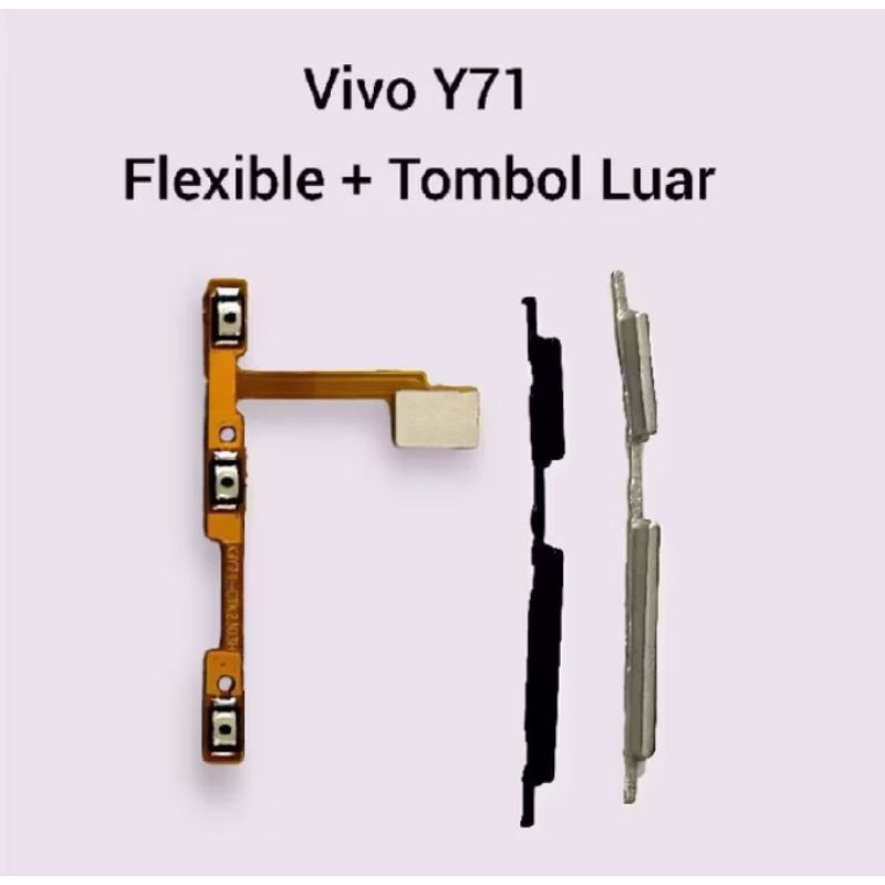 Jual TOMBOL LUAR+FLEXSIBEL ON OFF VOLUME VIVO Y71 (1SET) | Shopee Indonesia