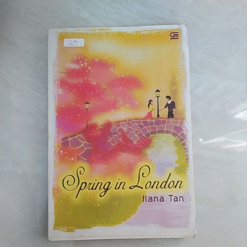 Jual Buku Novel Spring in London - Illana Tan Bekas original ori ...