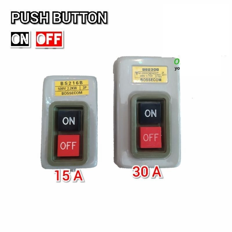 Jual power PUSH BUTTON ON OFF 15A / 30A 3 Phase BS-216B / BS-230B ...