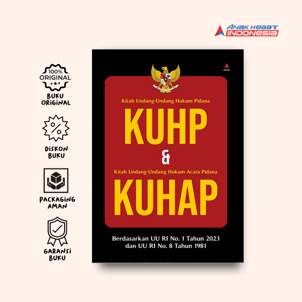 Jual Buku KUHP & KUHAP : Berdasarkan UU RI No 1 Tahun 2023 Dan UU RI No ...