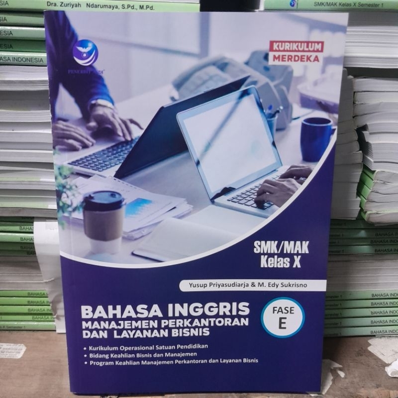 Jual Bahasa Inggris Manajemen Perkantoran dan Layanan Bisnis SMK/MAK Kelas X Fase E. | Shopee ...