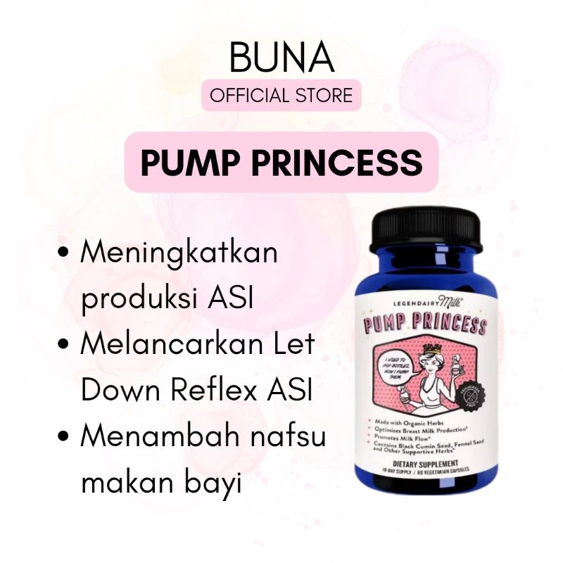 Jual PUMP PRINCESS LEGENDAIRY MILK ASI BOOSTER PENAMBAH NAFSU MAKAN ...