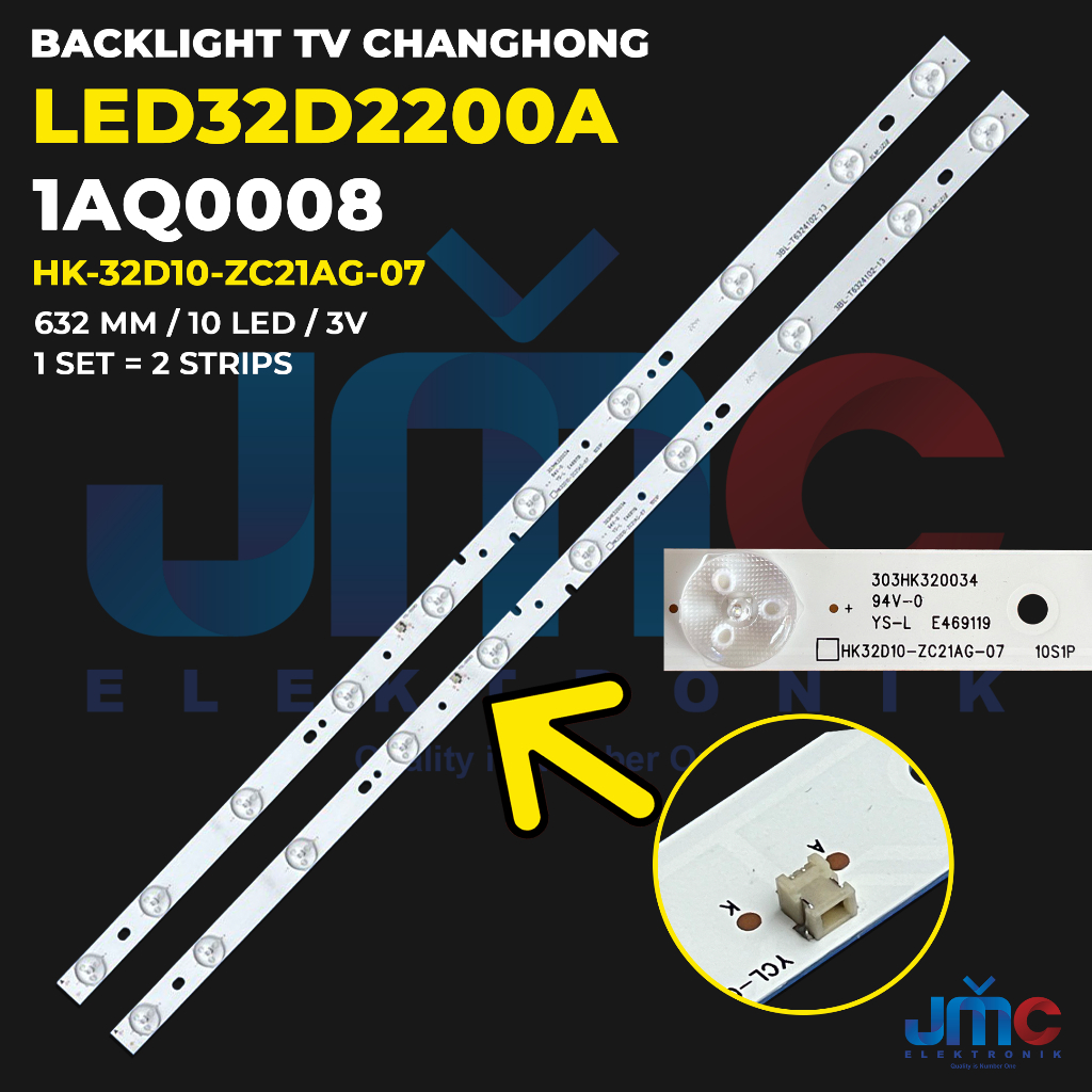 Jual Backlight TV CHANGHONG 32 Inch LED32D2200A 32D2200A HK-32D10-ZC21AG-07 | Shopee Indonesia