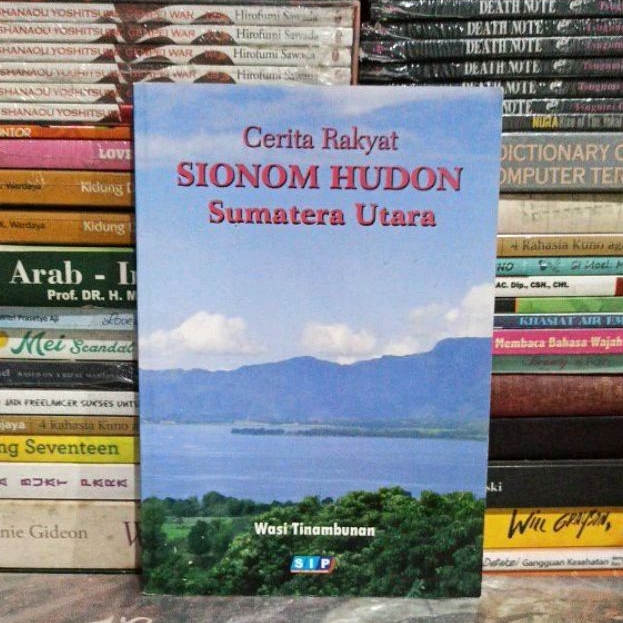 Jual Buku Original Cerita Rakyat SIONOM HUDON Sumatera Utara Wasi Tinambunan | Shopee Indonesia