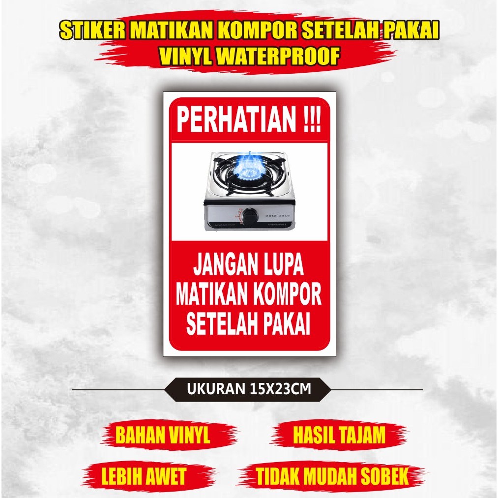 Jual Stiker matikan kompor setelah pakai - stiker himbauan matikan ...