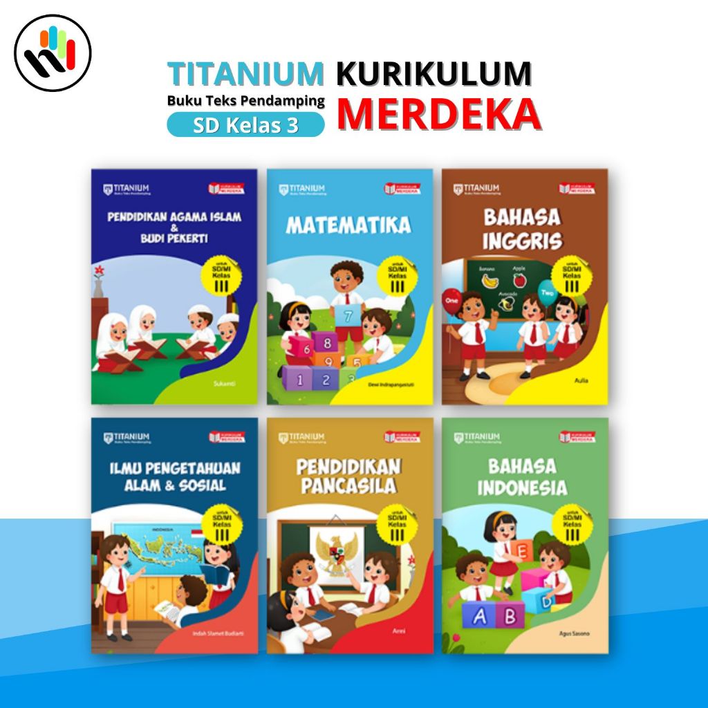 Jual Buku Kurikulum Merdeka Kelas 3 SD : TITANIUM: Buku Teks Pendamping ...