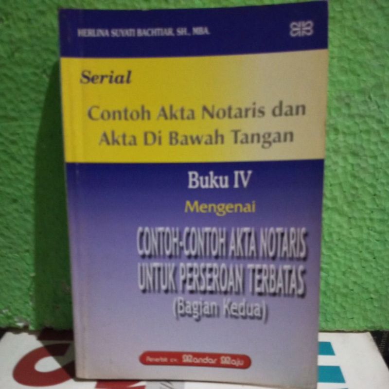 Jual Serial Contoh Akta Notaris dan Akta di bawah Tangan Buku IV bagian ...
