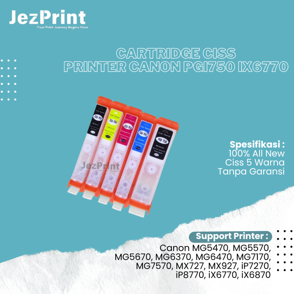 Jual Cartridge CISS IX6770 IX6870 Canon PGI750 CLI751, MG5470 MG5570 MG5670 MG6370 MG6470 MG7170 ...