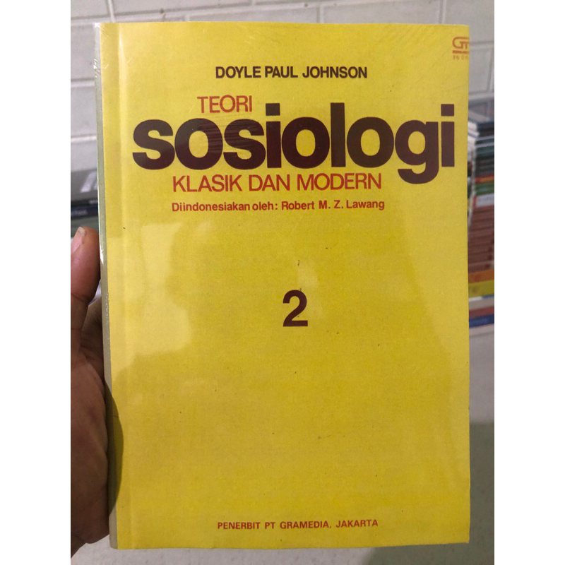 Jual Teori sosiologi klasik dan modern jili 2 oleh Doyne paul johnson ...