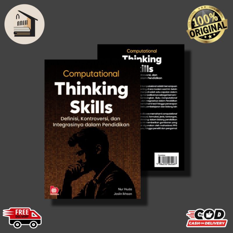 Jual Buku Computational Thinking Skills; Definisi, Konstroversi, dan ...