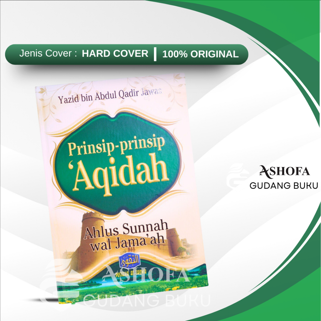 Jual Prinsip Prinsip Aqidah - Prinsip Akidah Ahlus Sunnah Wal Jamaah ...