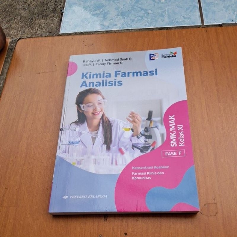 Jual Kimia Farmasi Analisis SMK/Mak kelas XI konsentrasi keahlian Farmasi Analisis SMK/Mak kelas ...