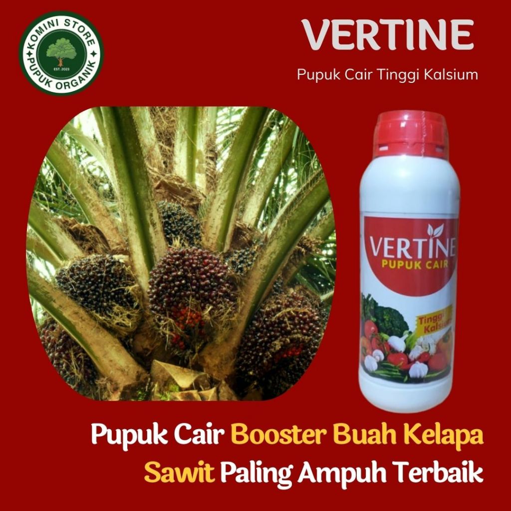 Jual pupuk pelebat penyubur kelapa sawit VERTINE KALSIUM 500ml - Mempercepat pertumbuhan bibit ...