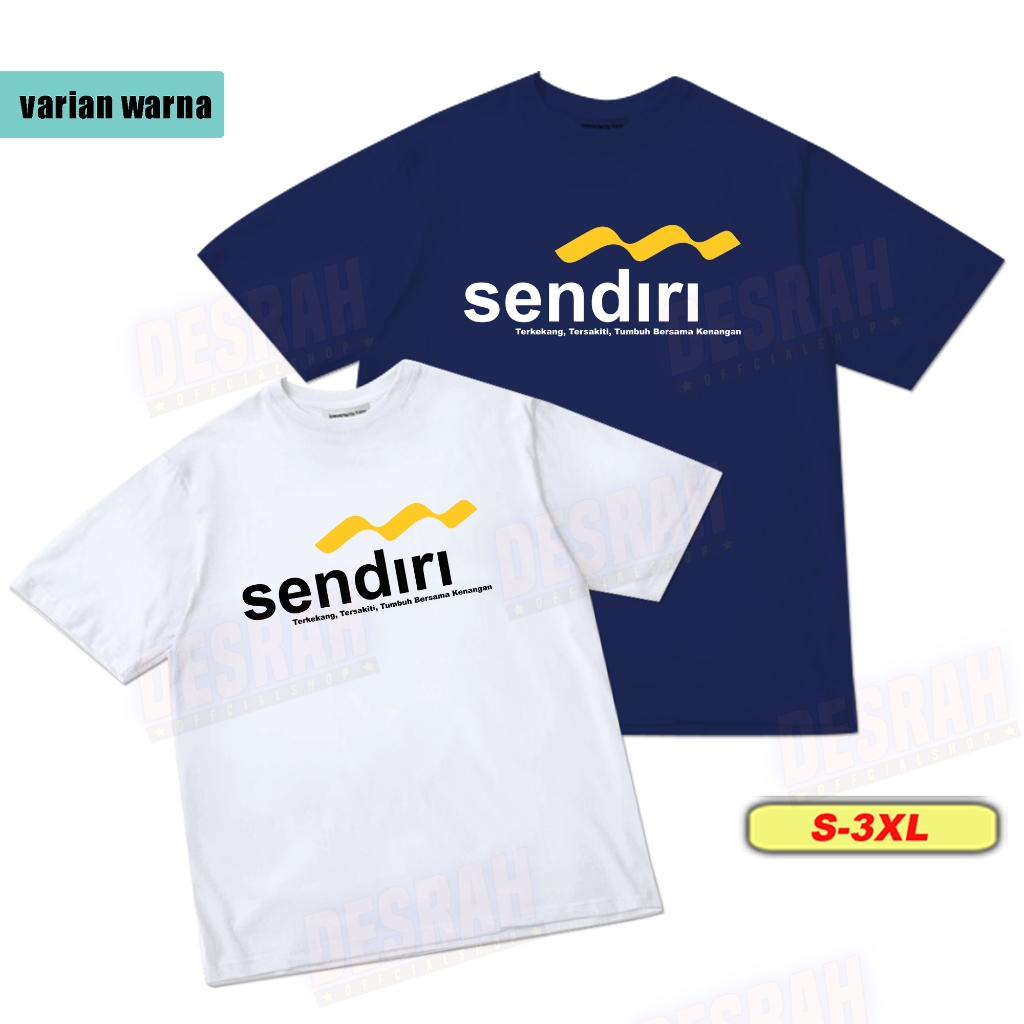 Jual DESRAH - kaos tshirt premium kata-kata plesetan SENDIRI | Kaos ...