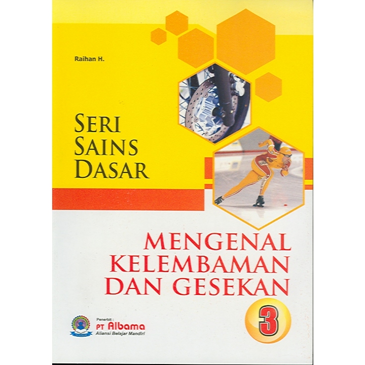 Jual seri sains 3 Mengenal kelembaman dan gesekan | Shopee Indonesia