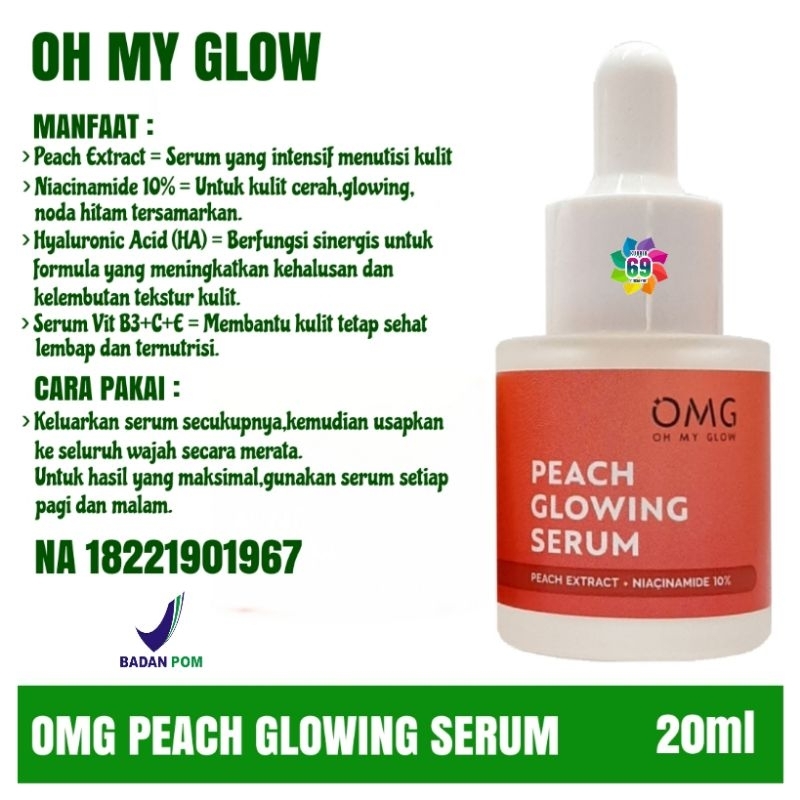 Jual OMG Oh My Glow Peach Glowing Serum BPOM 20ml (Satuan) | Shopee Indonesia