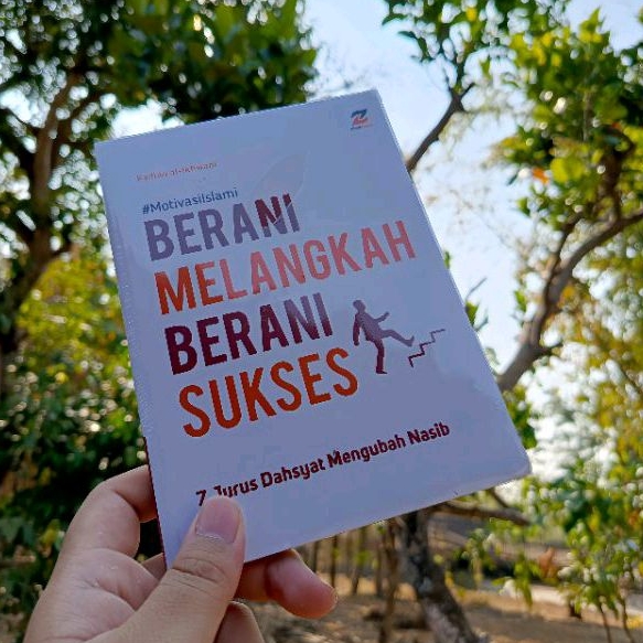 Jual BUKU MOTIVASI ISLAM | BERANI MELANGKAH BERANI SUKSES | Shopee Indonesia
