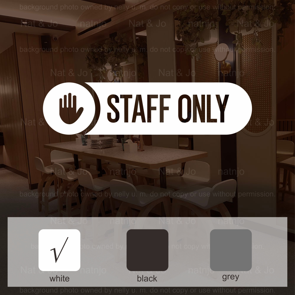 Jual Sticker Sign Staff Only Panjang Bulat Pintu Kantor Cafe Restoran ...