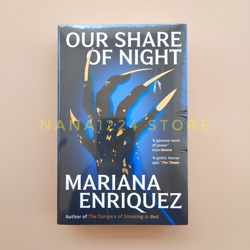 Jual OUR SHARE OF NIGHT - MARIANA ENRIQUEZ - NOVEL ORIGINAL | Shopee ...