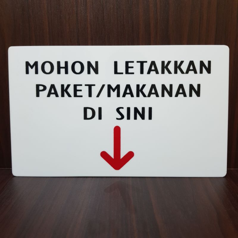 Jual Acrylic sign MOHON LETAKKAN PAKET / MAKANAN DISINI 25×15cm ...