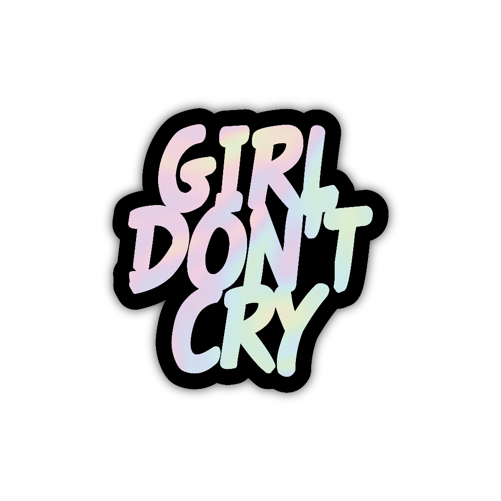 Jual sticker girl dont cry, stiker hologram satuan- Z039 | Shopee Indonesia