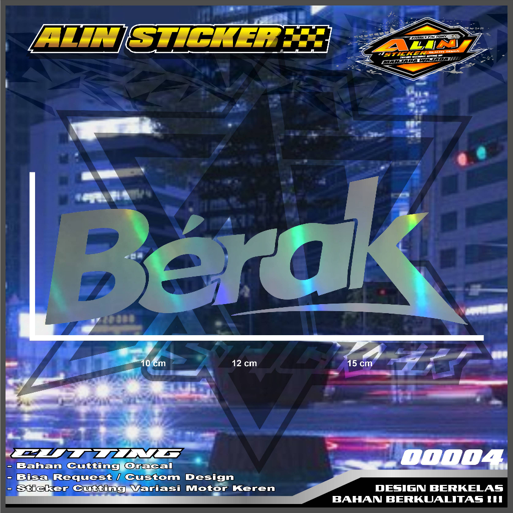 Jual AL00004 CUTTING STICKER VIRAL "BERAK" PLESETAN LOGO KEREN | Shopee Indonesia