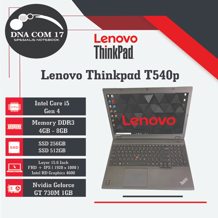 Jual Lenovo Thinkpad T540p i7 Gen 4 Dual VGA Nvidia Geforce | 8GB | SSD ...