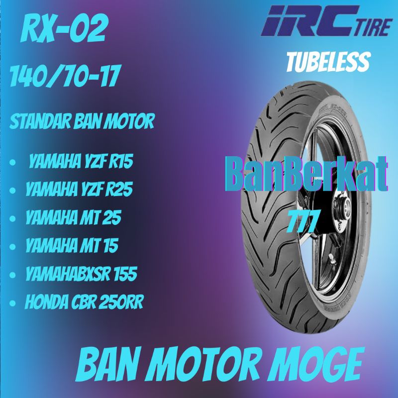 Jual Ban Motor Moge IRC RX 02 Road Winner 140 70 Ring17 Tubeless ...