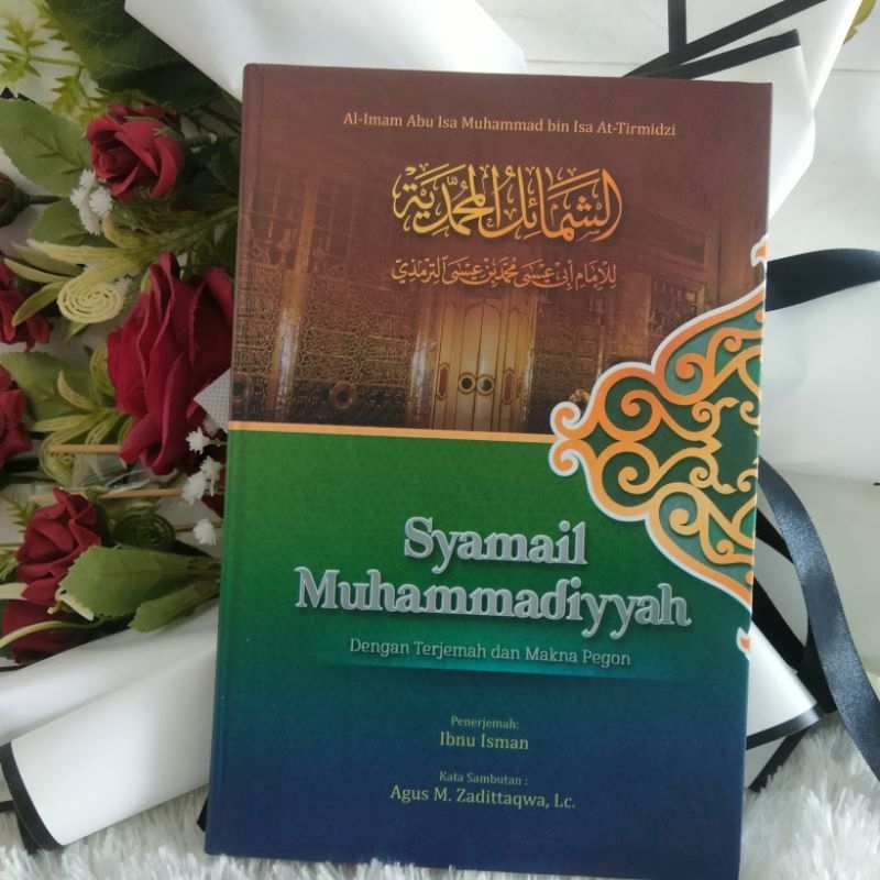 Jual Buku Terjemah Syamail Al Muhammadiyah/ Terjemah Syamail muhamadiah ...