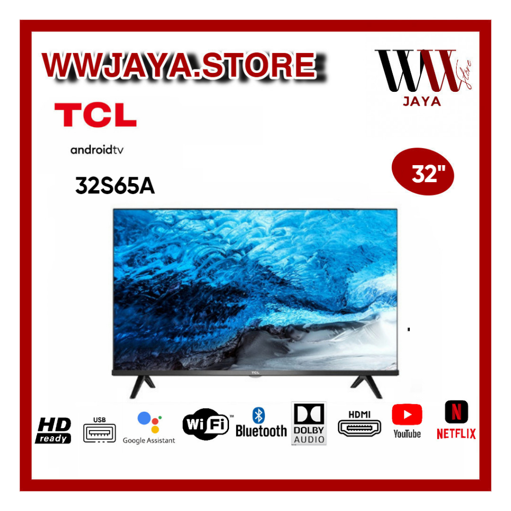 Jual TV LED TCL 32S65A LED TCL 32 Inch Android TV | Shopee Indonesia