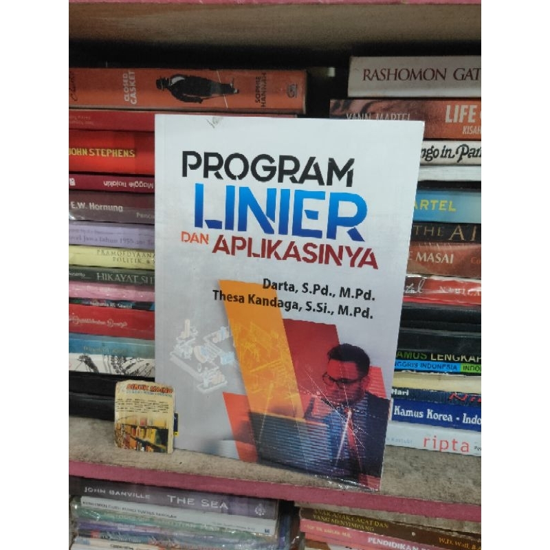 Jual Program Linier dan aplikasinya oleh Darta SPD Thesa Kandaga SSI ...