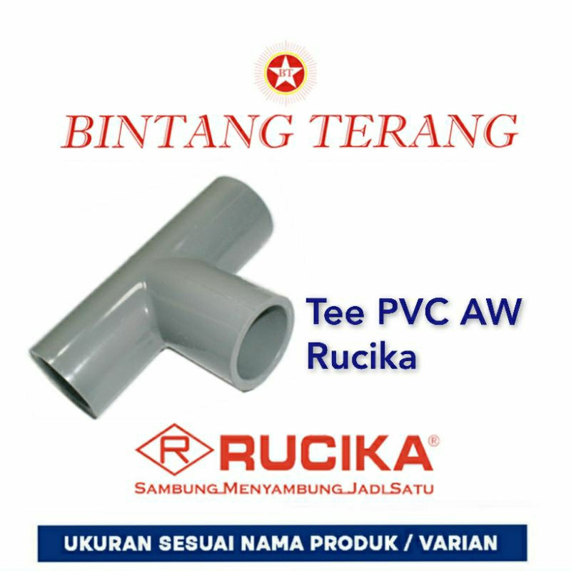 Jual Tee 1/2" 3/4" 1" AW Rucika / Tee PVC Aw 1/2" 3/4" 1" Rucika ...