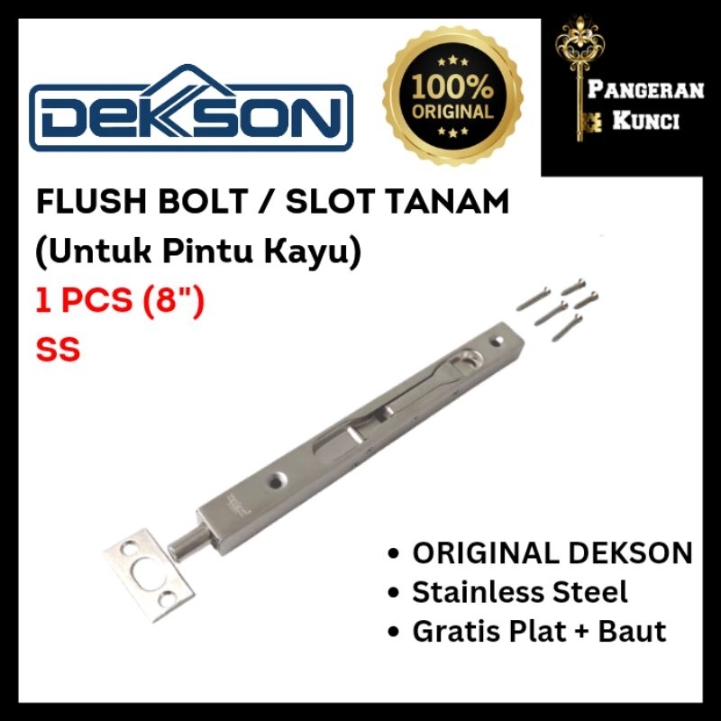 Jual FLUSH BOLT DEKSON ORIGINAL GRENDEL TANAM SLOT SELOT PINTU KAYU ...