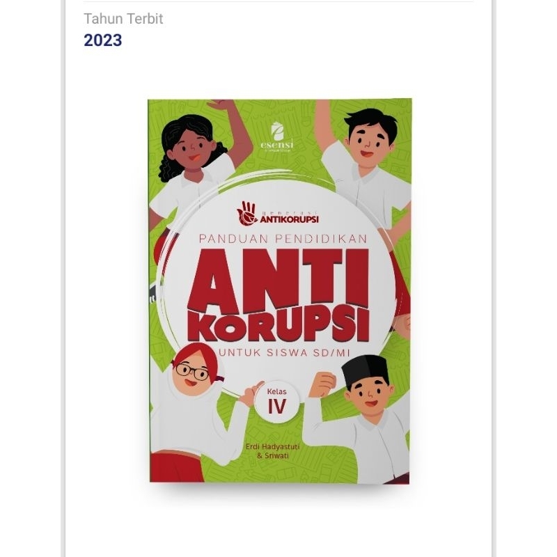Jual ORI buku teks panduan pendidikan ANTI korupsi untuk SD/mi kelas 4 ...