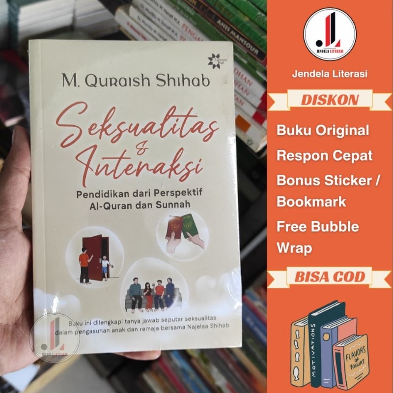 Jual Original - Seksualitas & Interaksi: Pendidikan dari perspektif Al-Quran dan Sunnah - M ...