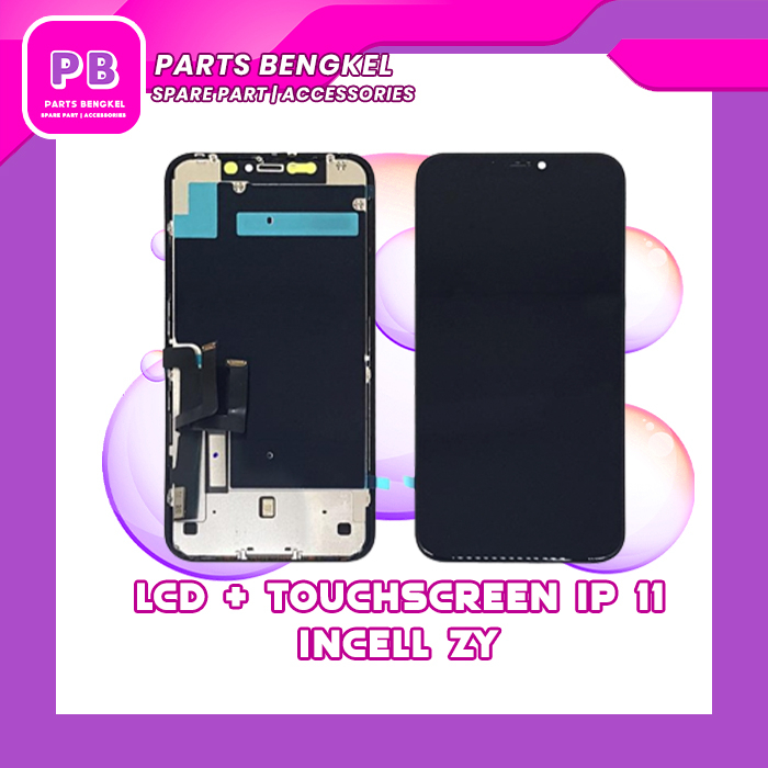 Jual LCD + TOUCHSCREEN IP 11 INCELL ZY (BISA PINDAH CHIP LCD) | Shopee ...