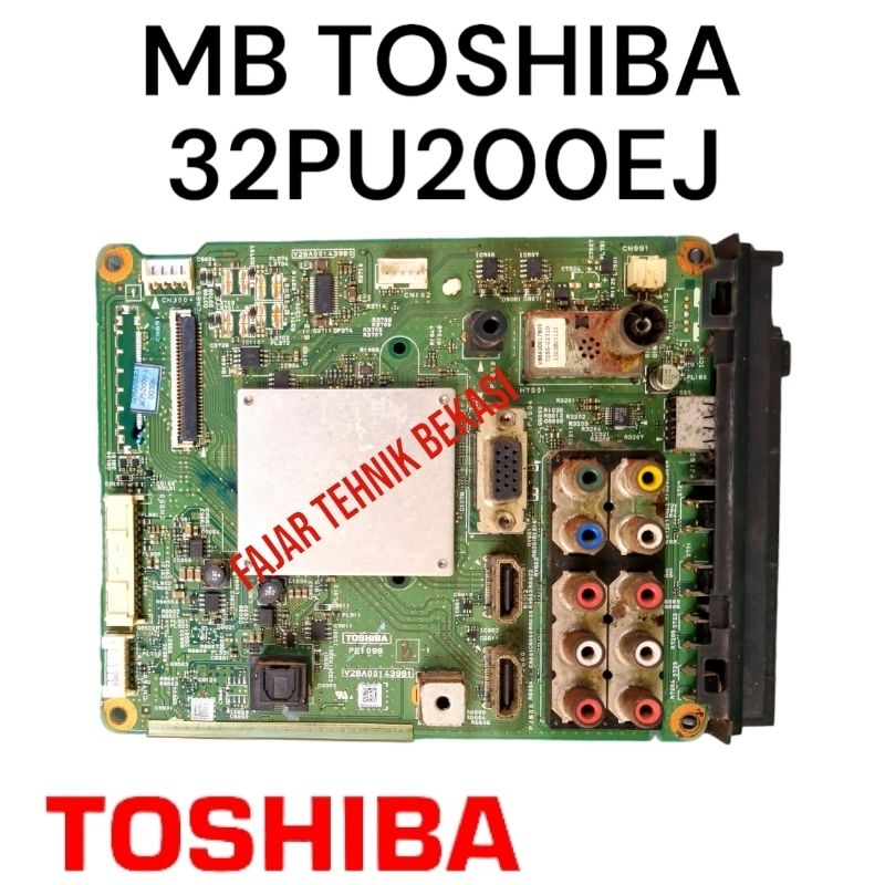 Jual mb mainboard motherboard mesin tv TOSHIBA 32PU200EJ ORIGINAL | Shopee Indonesia