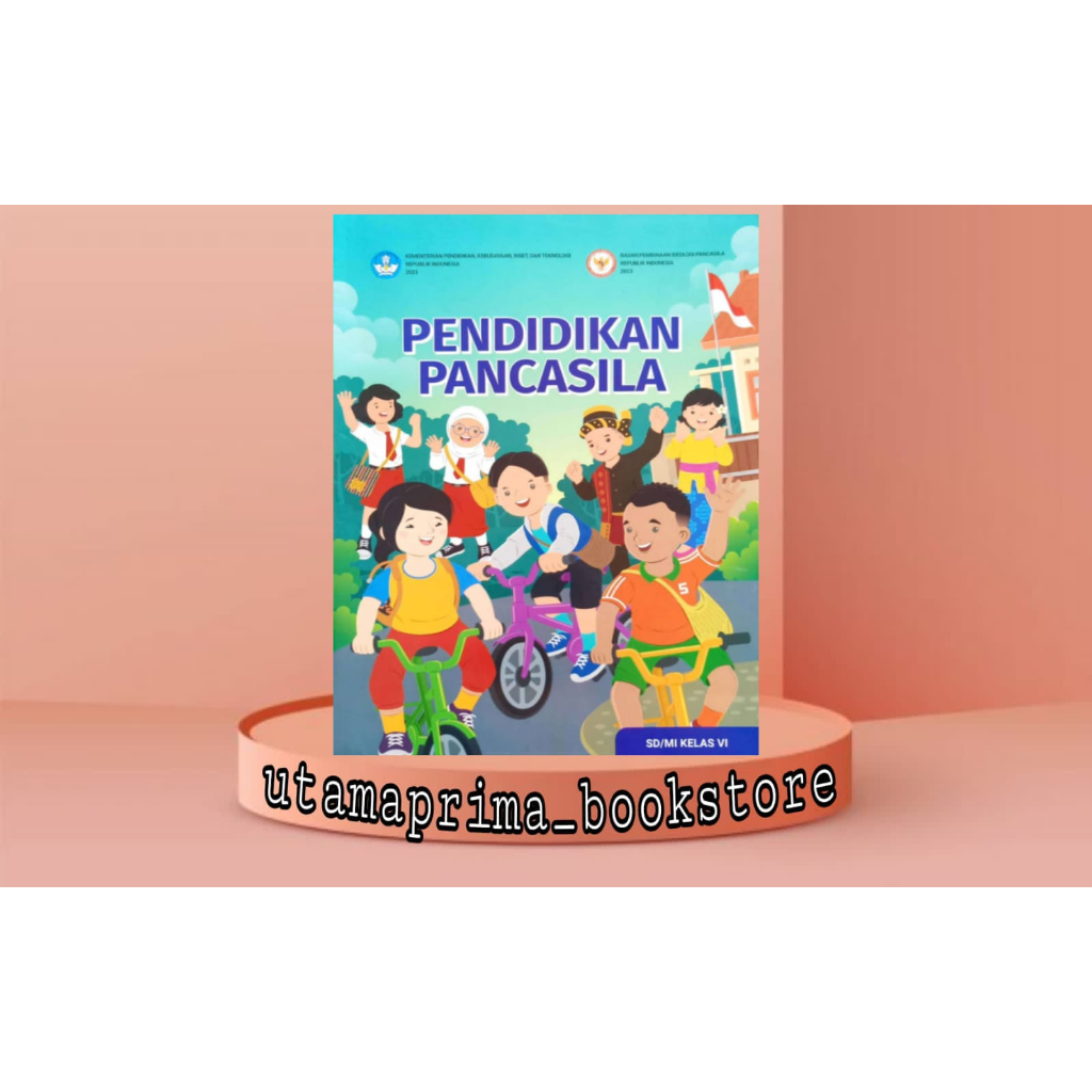 Jual BUKU SISWA PENDIDIKAN PANCASILA (BPIP) KELAS 6 KURIKULUM PENGGERAK-MERDEKA SD/MI ...