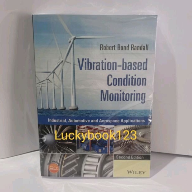 Jual Buku Vibration Based Condition Monitoring 2nd Edition by Randall ...