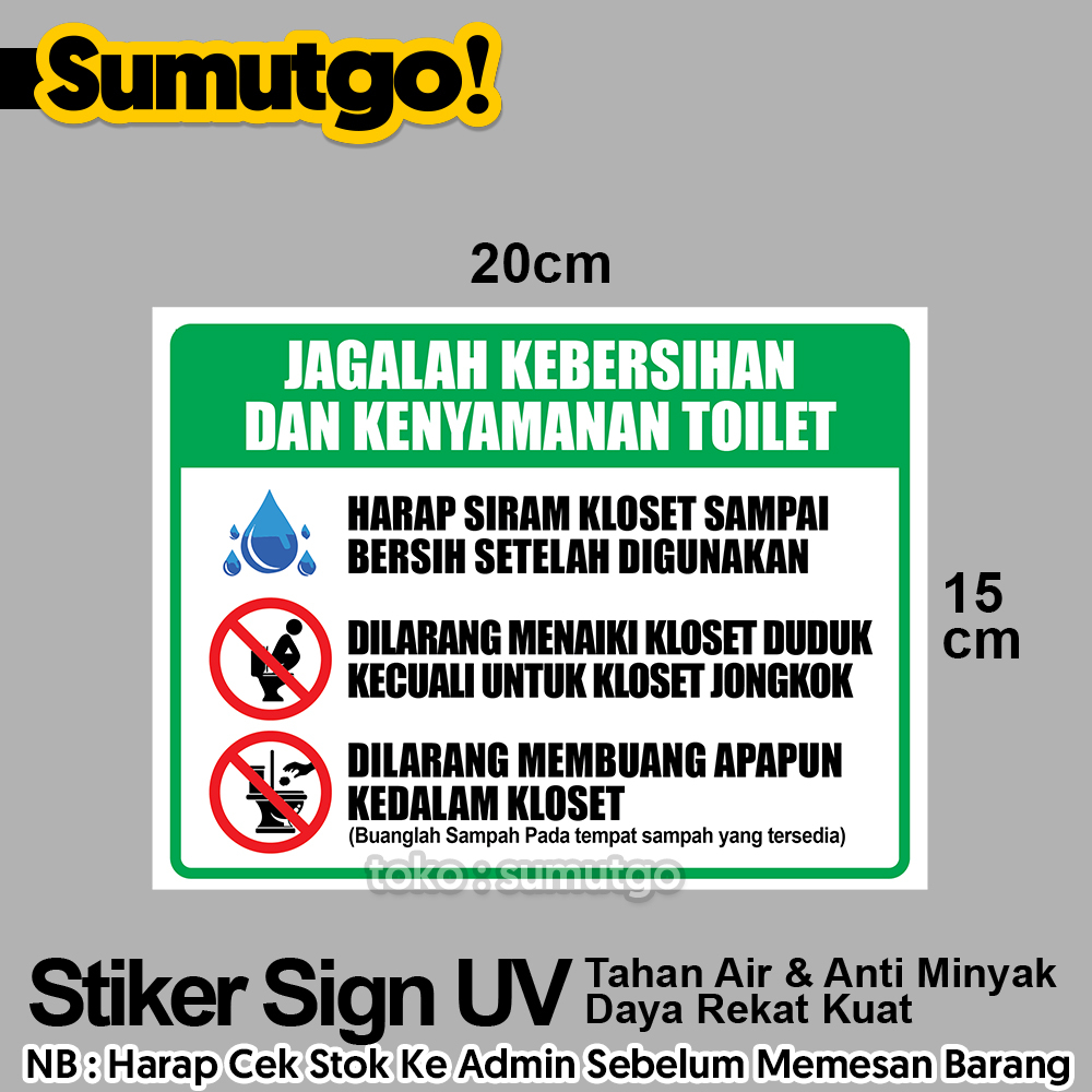 Jual Stiker Jagalah Kebersihan & Kenyamanan Toilet Etika Penggunaan Toilet uk 20 x 15 cm ...