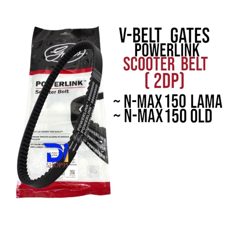 Jual VANBELT ONLY GATES 2DP N-MAX 150 V-BELT ORIGINAL POWERLINK V BELT ...