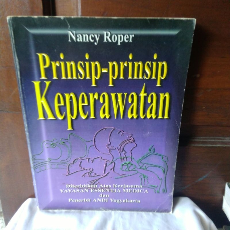 Jual PRINSIP-PRINSIP KEPERAWATAN oleh NANCY ROPER | Shopee Indonesia
