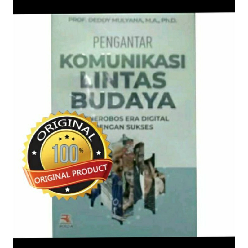 Jual PENGANTAR KOMUNIKASI LINTAS BUDAYA -;DEDY MULYANA ( ORI ) | Shopee Indonesia