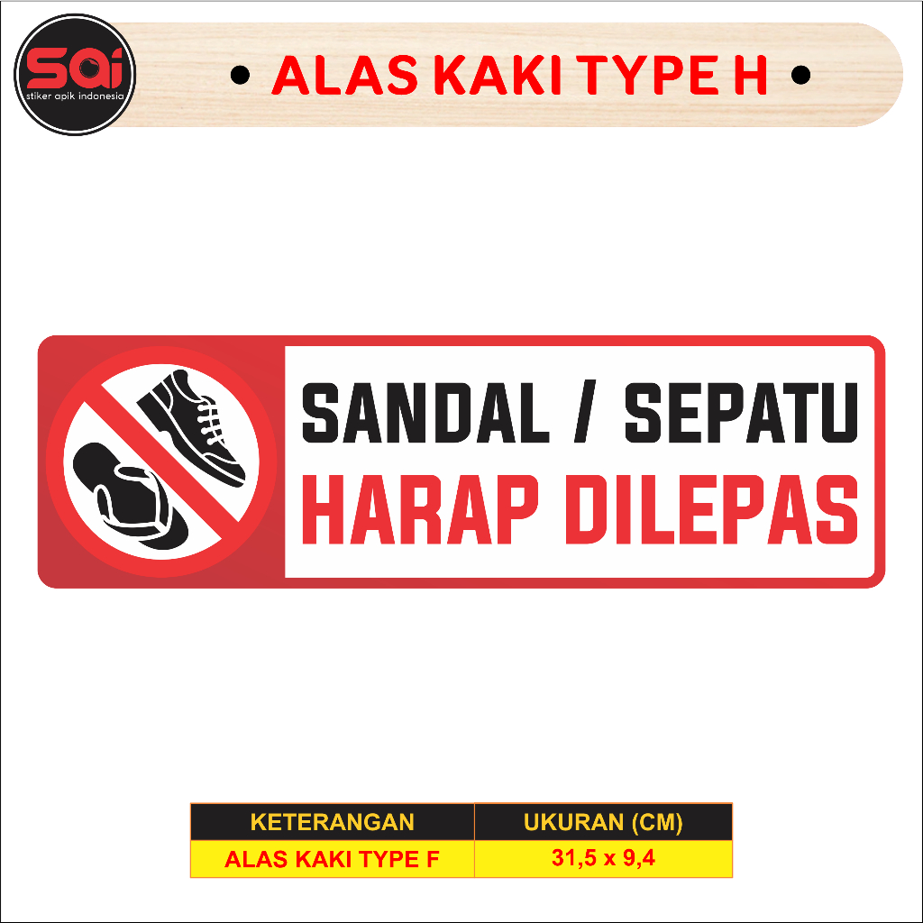 Jual stiker vinyl anti air ALAS KAKI , SANDAL / SEPATU HARAP DILEPAS ...