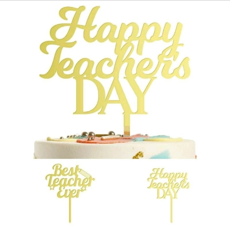 Jual TOPPER HAPPY TEACHER DAY / TOPPER BEST TEACHER EVER / TOPPER ...
