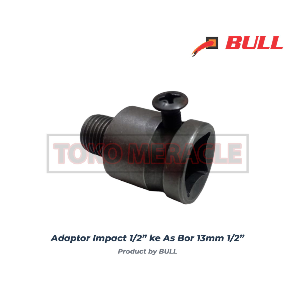Jual BULL Adaptor Impact Wrench ke Mesin Bor 13mm as 1/2" - Mengubah ...