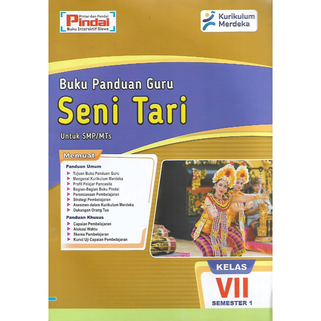 Jual Buku Pindai Panduan Guru Seni Tari Kelas 7 SMP/MTs Semester 1 Kurikulum Merdeka | Shopee ...