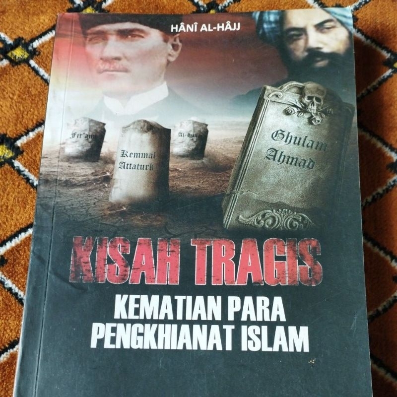 Jual Buku Kisah Tragis Kematian Para Pengkhianat Islam | Shopee Indonesia