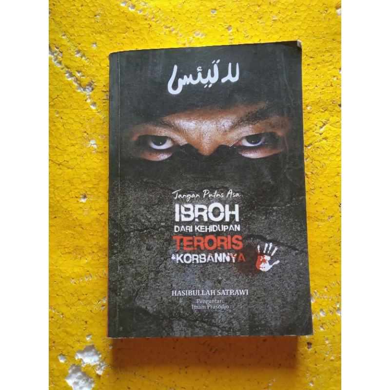 Jual [Aliansi Indonesia Damai] Buku Agama Islam : Jangan Putus Asa ...